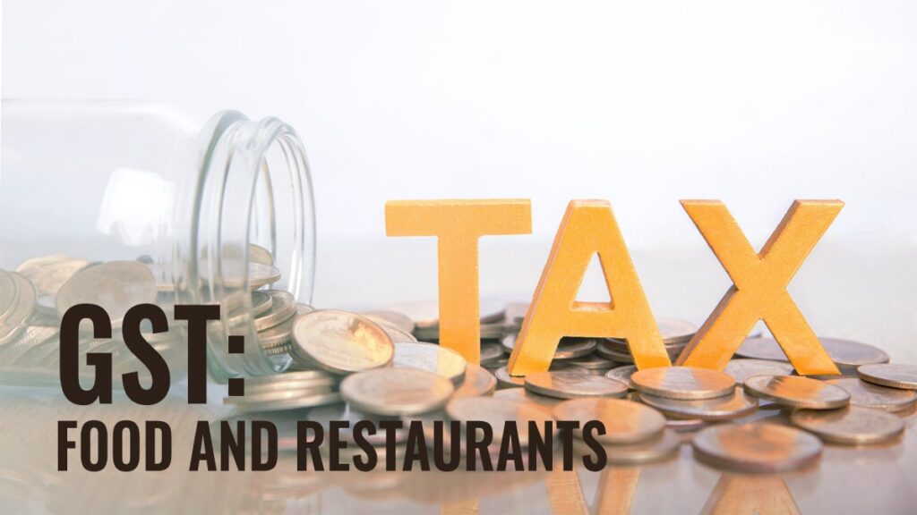GST On Food And Restaurants Ask Bank Blog